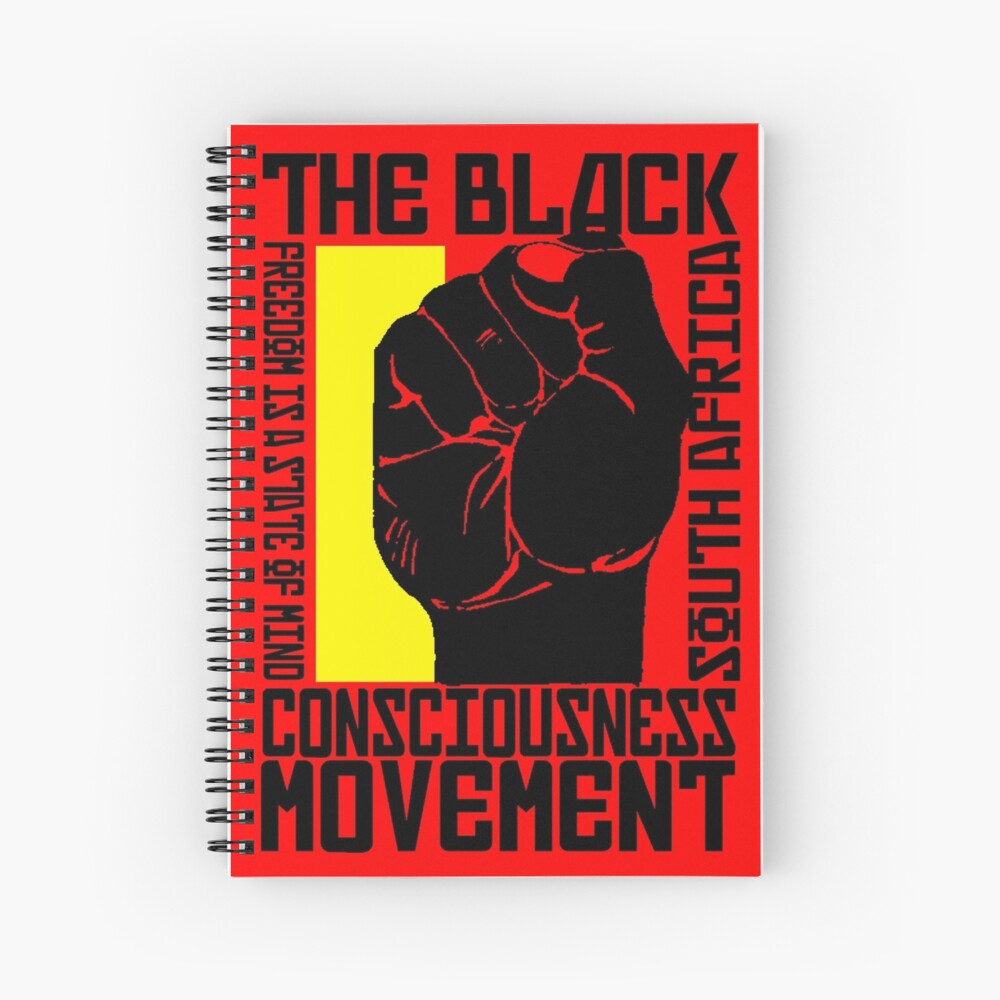 " Black Consciousness Movement (BCM)" Spiral Notebook by truthtopower ...