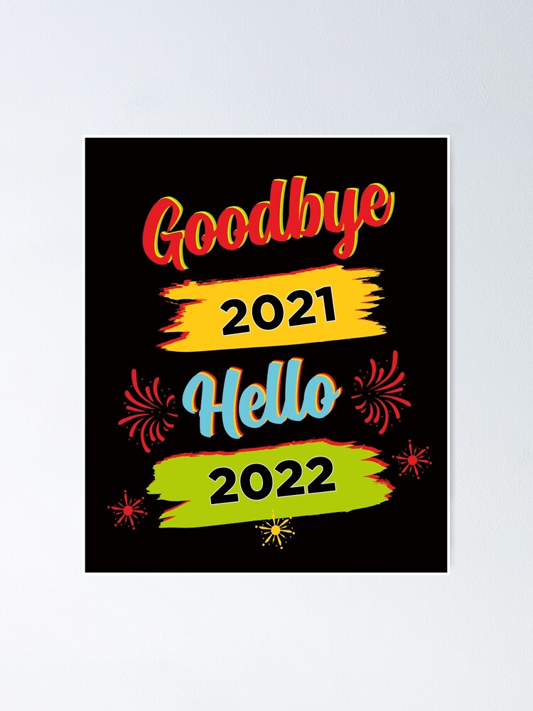 "Goodbye 2021 Hello 2022 Fanny Design with Watercolor for Happy New ...
