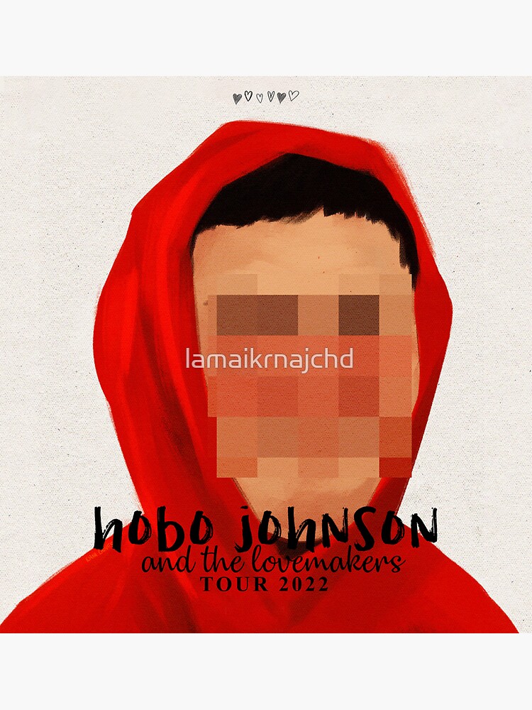 "Hobo UK tour Johnson 2021" Sticker for Sale by lamaikrnajchd | Redbubble
