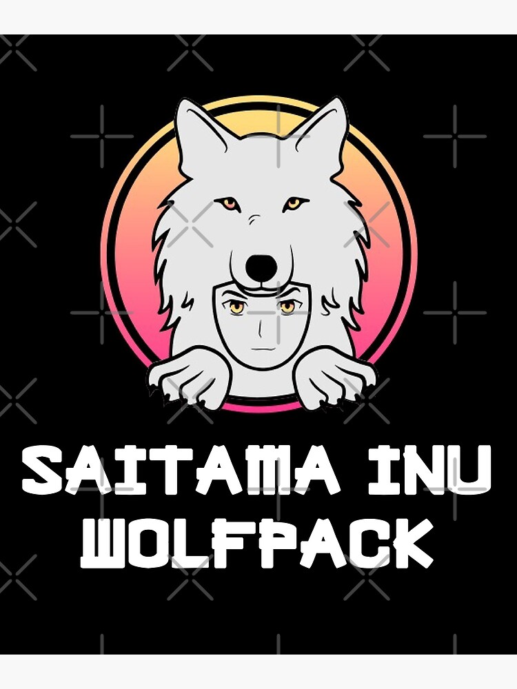 "saitama inu wolf pack" Poster by AmzaShirt | Redbubble
