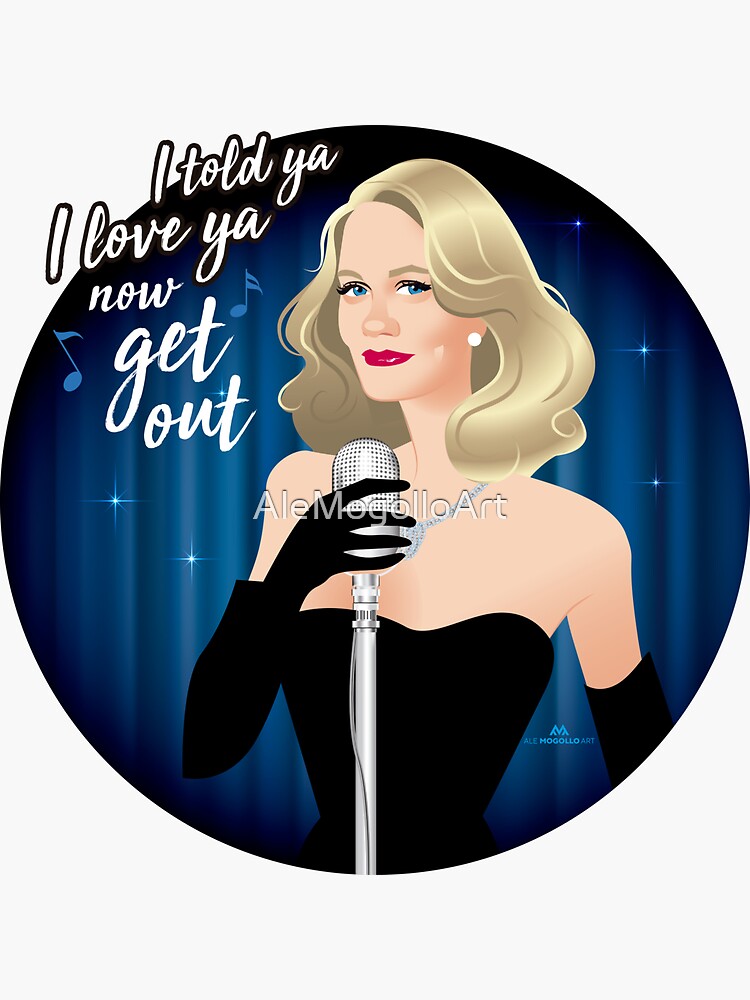 "Now get out!" Sticker for Sale by AleMogolloArt | Redbubble