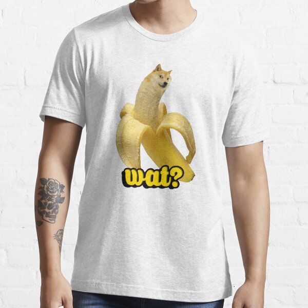 "Doge banana dog shibe shiba inus wat?" T-shirt for Sale by gilbertop ...