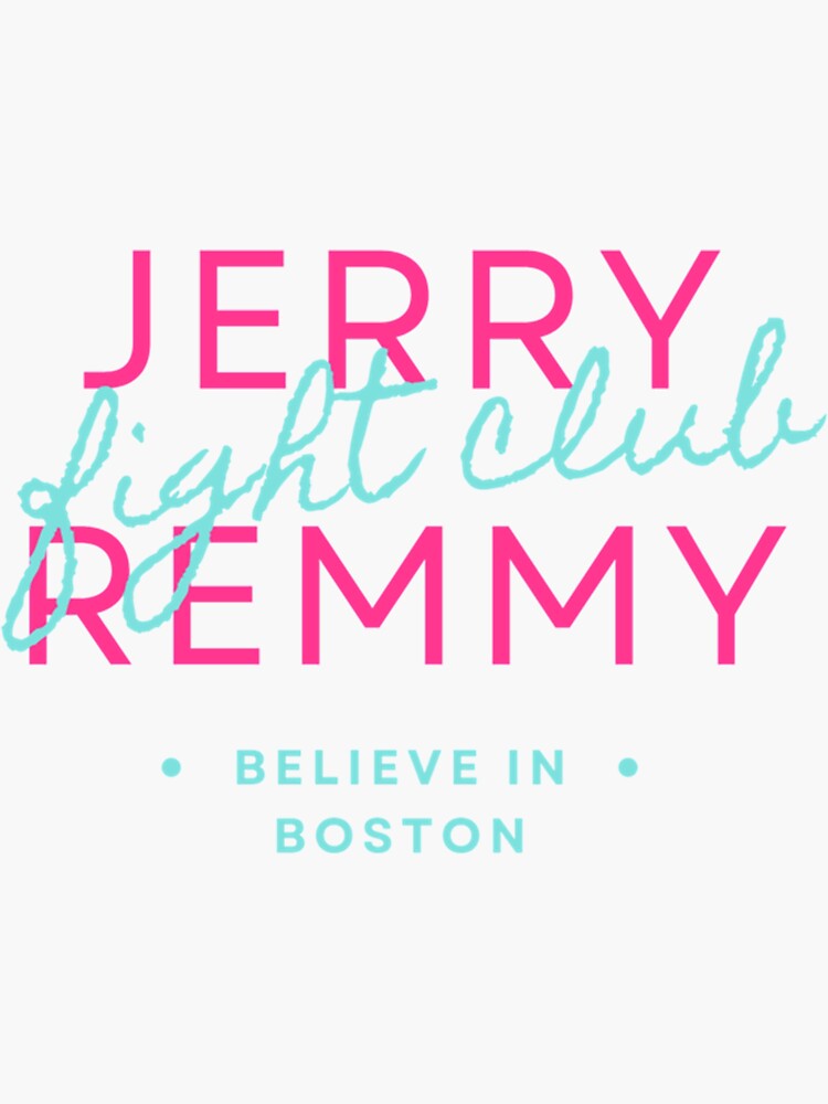 "Jerry Remy Fight Club (26)" Sticker for Sale by PICKYBOYZDS | Redbubble