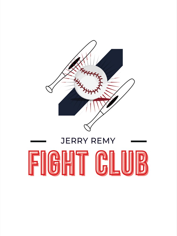 "jerry remy fight club - sports " Sticker by PICKYBOYZDS | Redbubble