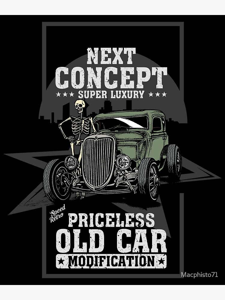 "Skeleton Muscle Car Old Car Retro Hot Rod Classic Car" Poster by ...