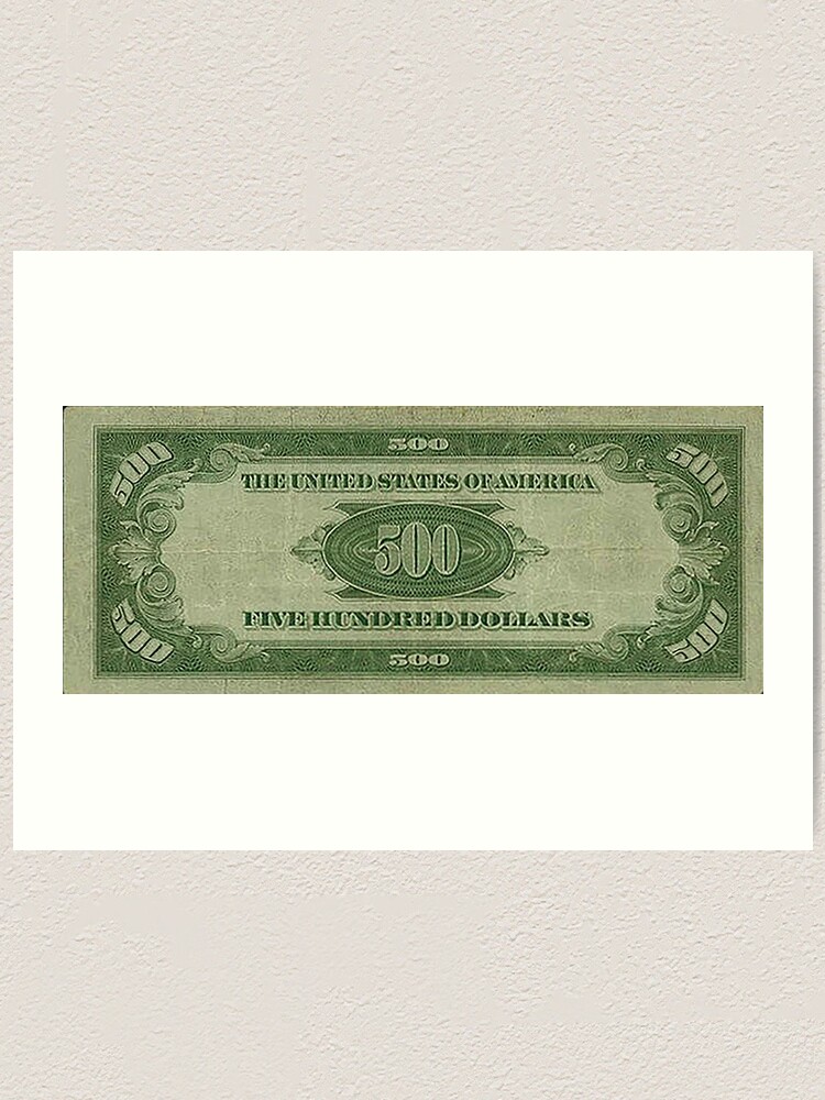 "$500 Dollar Bill Back, Federal Reserve Note, Retired Currency, Cash ...