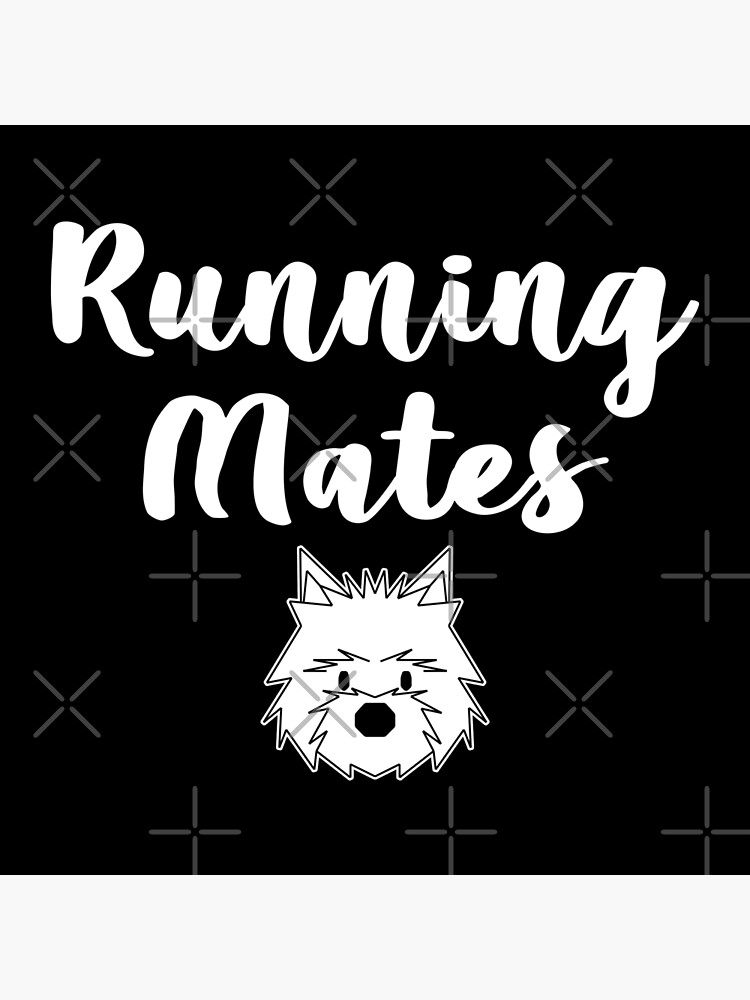"Running Mates" Poster for Sale by Armando-Zarock | Redbubble