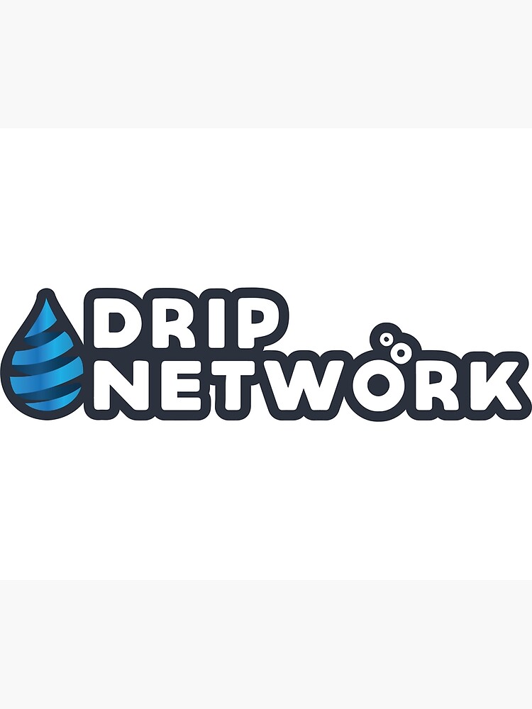 "DRIP NETWORK LOGO" Art Print for Sale by DansRBDesigns | Redbubble