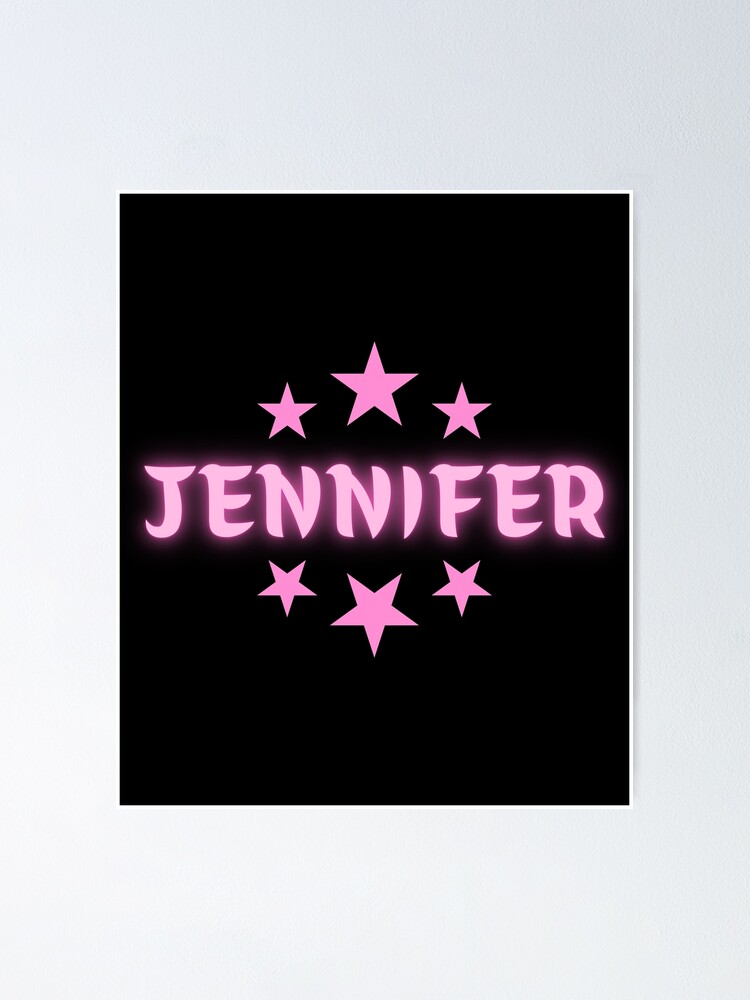 "Lovely Girl Named Jennifer" Poster for Sale by PatternsUp | Redbubble