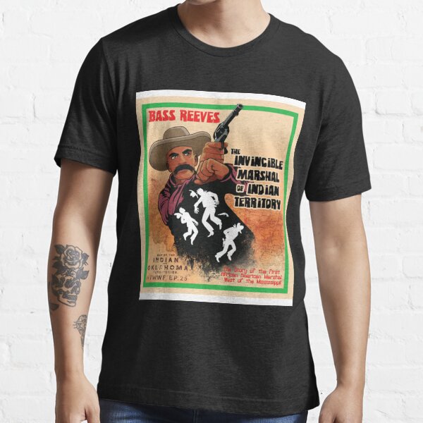 "Bass Reeves T-ShirtBass Reeves " T-shirt for Sale by DeginOsirt ...