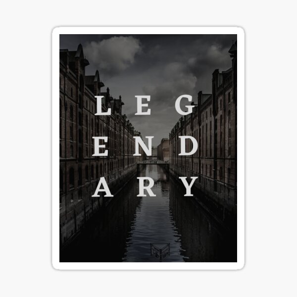 "Legendary" Sticker by SimpleLuxury | Redbubble