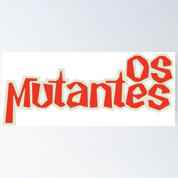 "Os Mutantes Brazil Tropicalia" Poster for Sale by mdmarkovic | Redbubble