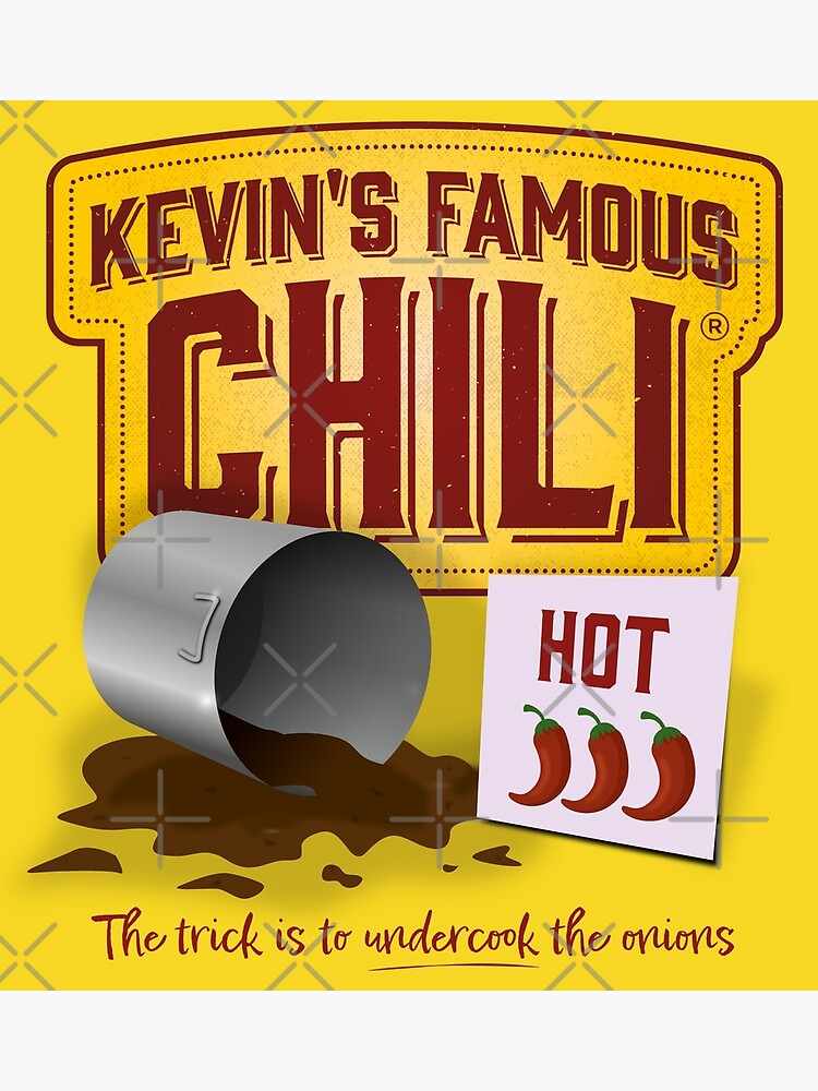 "Kevin's Famous Chili (The Office)" Poster by Haslerdesigns | Redbubble
