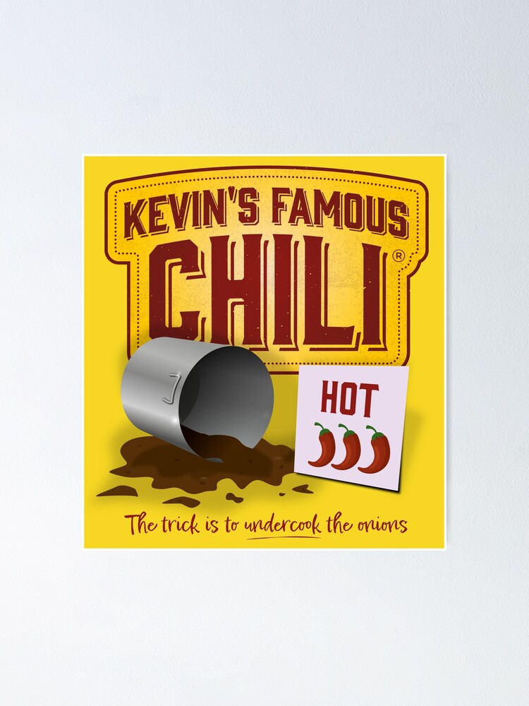 "Kevin's Famous Chili (The Office)" Poster by Haslerdesigns | Redbubble