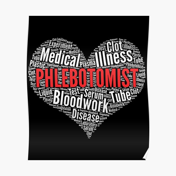 "Phlebotomist Heart Shape Word Cloud Design product" Poster for Sale by ...