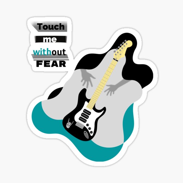 "Touch me without Fear" Sticker for Sale by sia2610 | Redbubble
