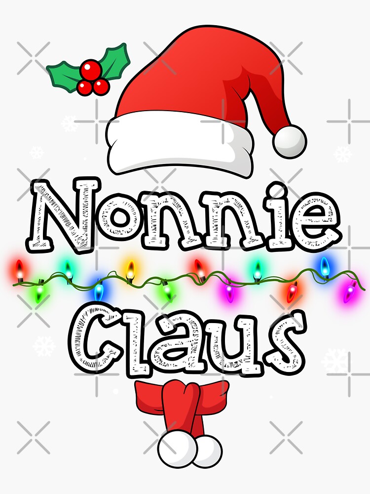 "Nonnie Claus Santa Hat Matching Family Christmas Costumes" Sticker for ...