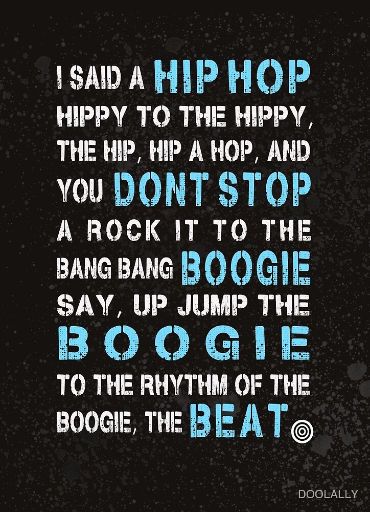 "Sugar Hill Gang Rapper's Delight Hip Hop Lyrics" by DOOLALLY | Redbubble