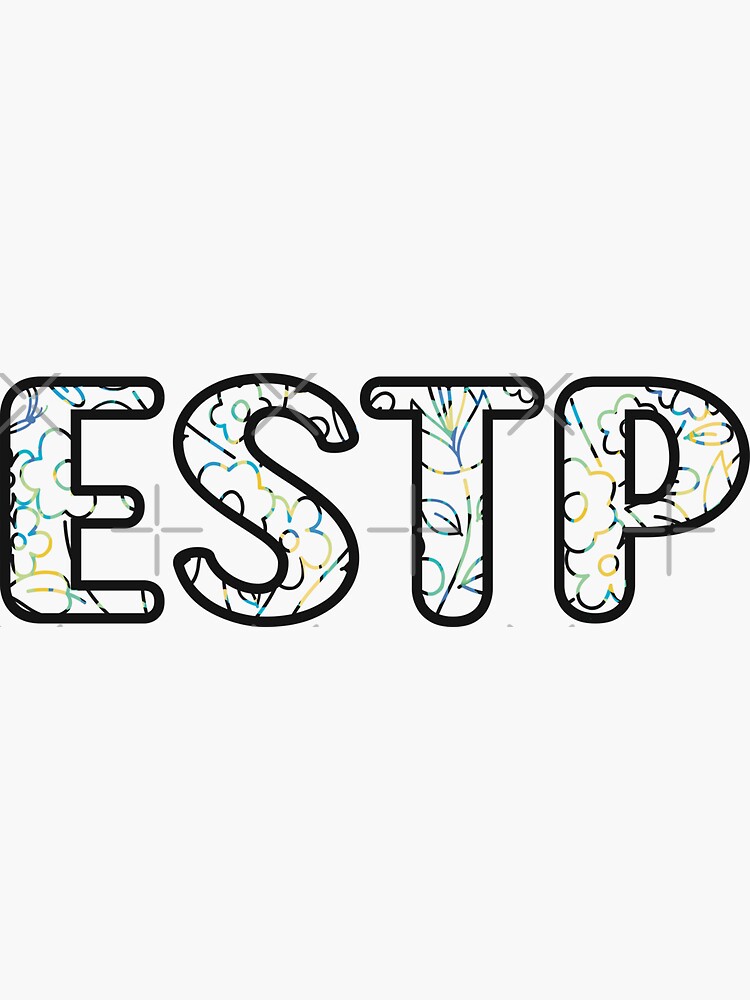 Estp Sticker For Sale By Artsomenautte Redbubble