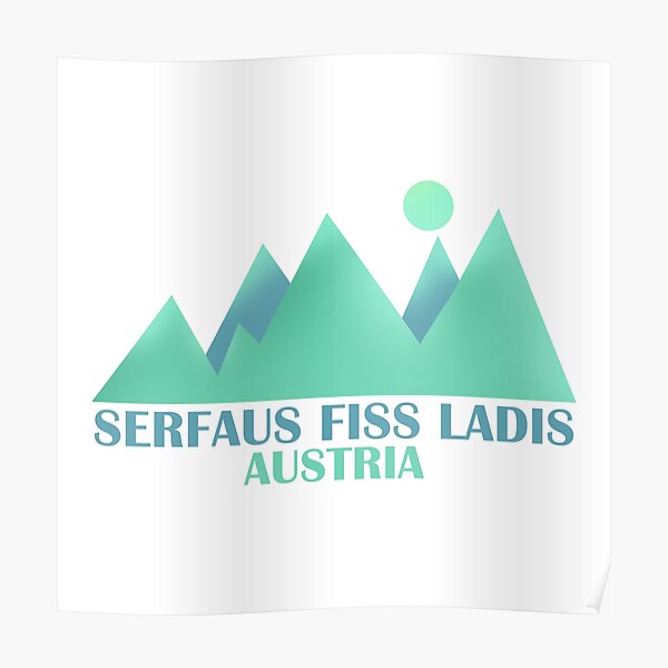 "Serfaus Fiss Ladis Austria" Poster for Sale by Madhoun-Shop | Redbubble