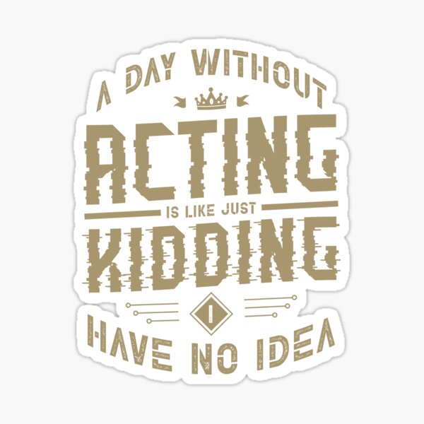 "Theater Design for a Actor Actors" Sticker for Sale by THaDesign ...