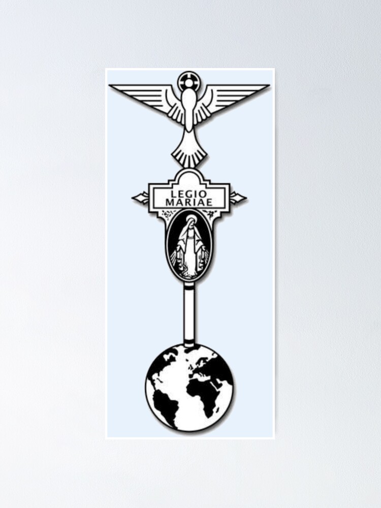 "Legion of Mary, Marijina Legija, Legio Mariae" Poster for Sale by ADMG | Redbubble