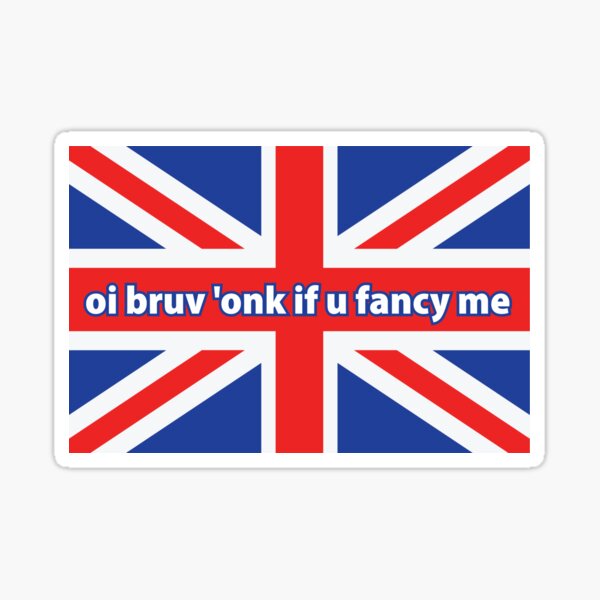 "oi bruv honk if you fancy me - bumper sticker - Funny Quotes" Sticker ...