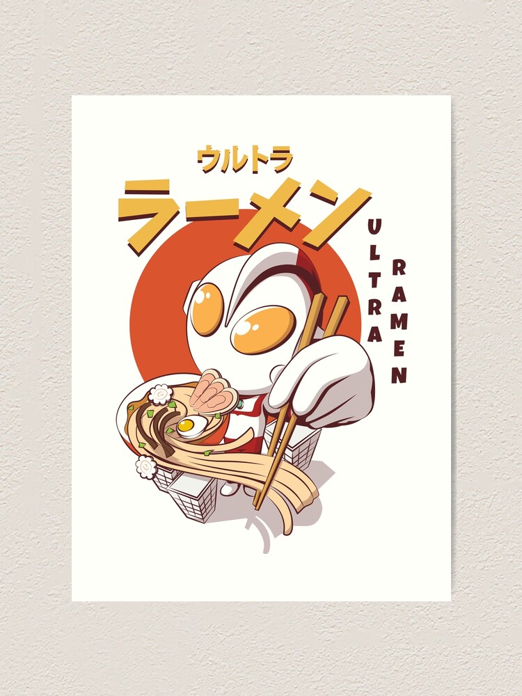 "Ultra Ramen - Vintage Ultramen Robot Eating Ramen" Art Print for Sale ...