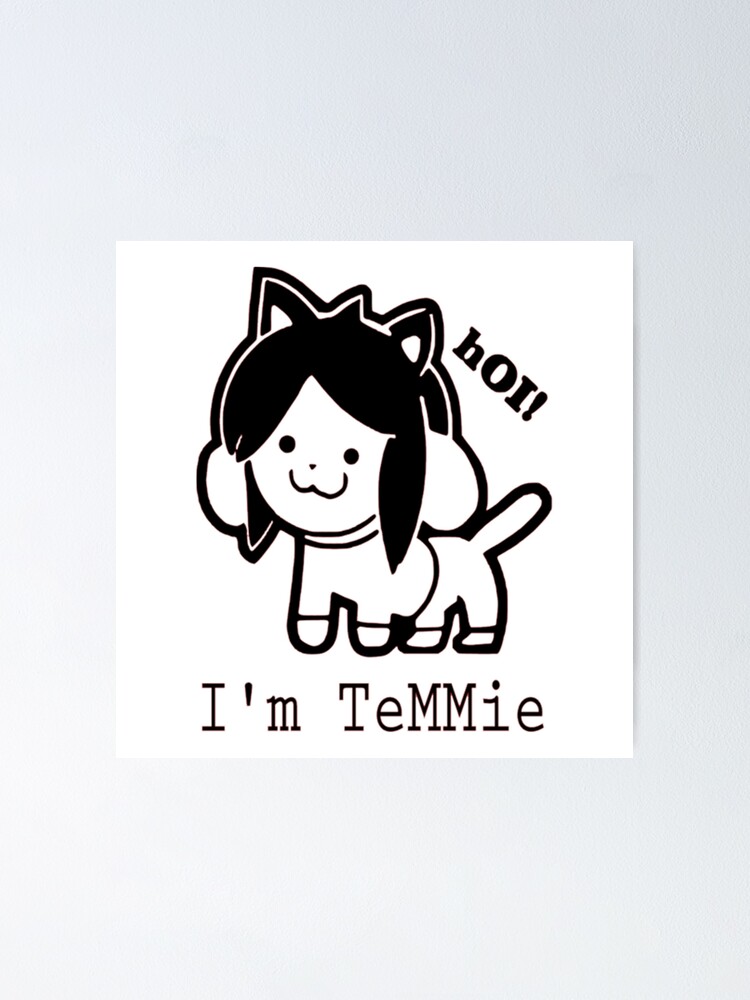 "Undertale Temmie" Poster for Sale by Reynaldsteinber | Redbubble