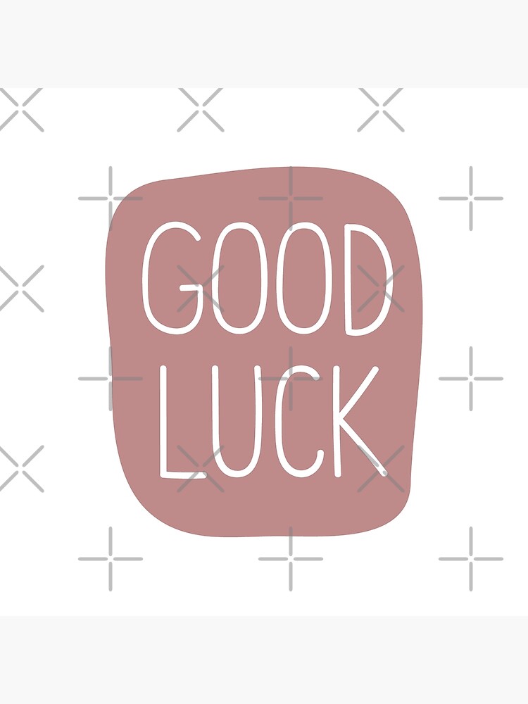 "Good luck Best of Luck Design" Poster for Sale by NamColors | Redbubble