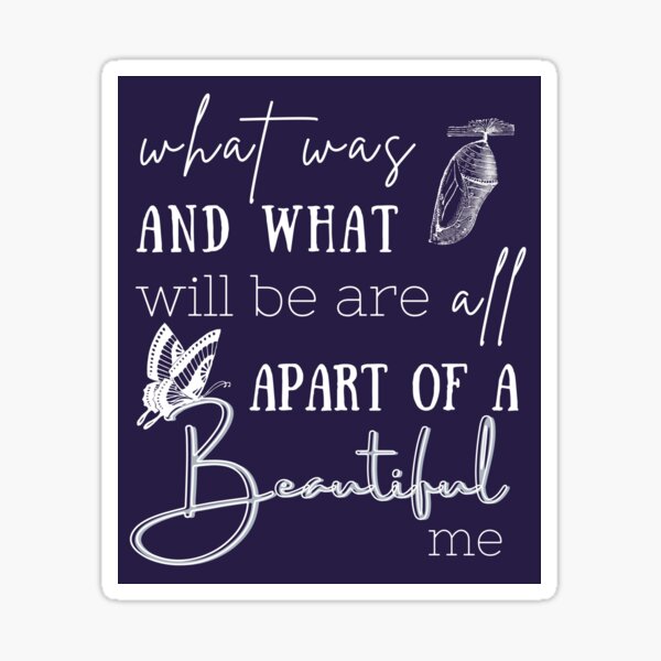 "A Beautiful Me" Sticker for Sale by NeverOverThink | Redbubble