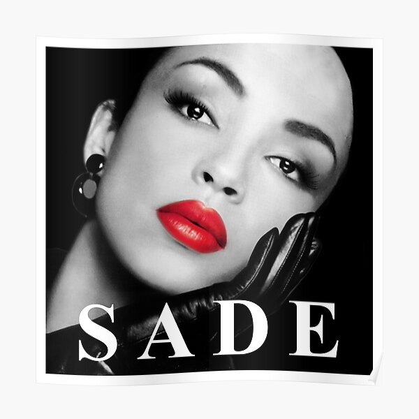 "Sade " Poster for Sale by jerome-manuel77 | Redbubble