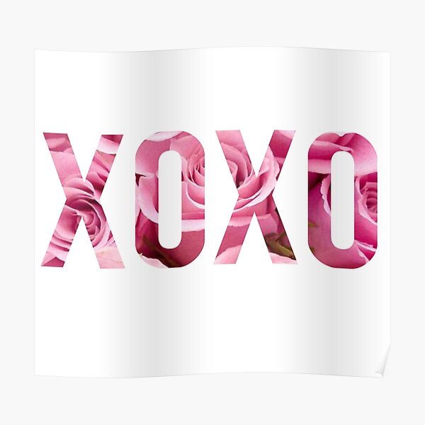 "XOXO Roses" Poster by peakednthe90s | Redbubble