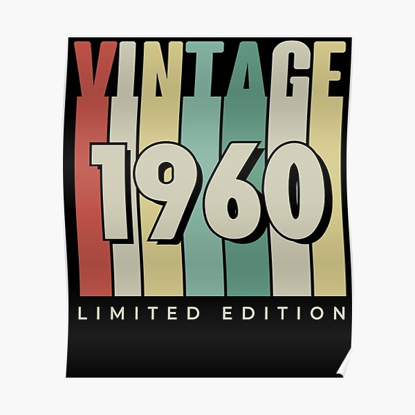 " vintage 1960 limited edition " Poster for Sale by exr378 | Redbubble