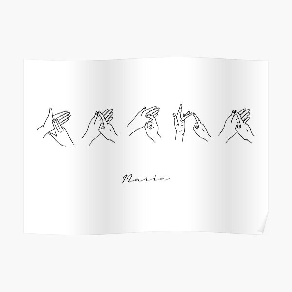 "Sign Language 'Maria' illustration " Poster for Sale by Ella-Lucia ...