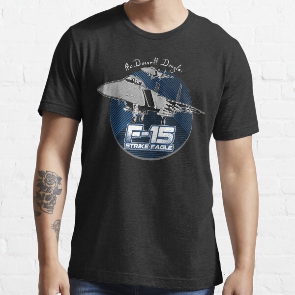 "McDonell Douglas F-15 Eagle Strike Fighterjet Aircraft" T-shirt for Sale by Aerolovers ...