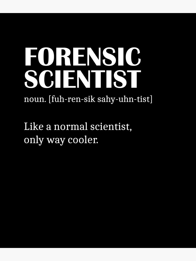 "Forensic Science" Poster by PaulPolygonart | Redbubble