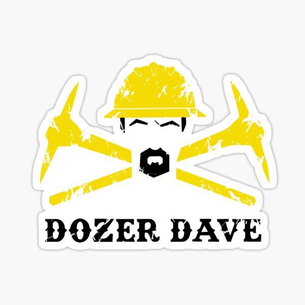 "Dozer Dave" Sticker for Sale by DozerDave | Redbubble