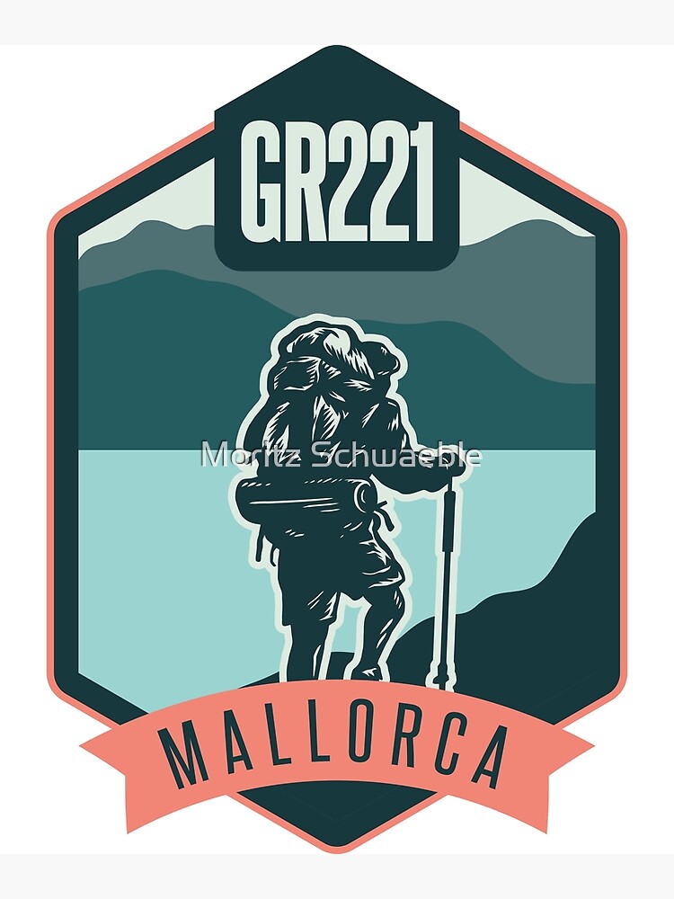 "GR221 - Mallorca" Poster for Sale by Moritz Schwäble | Redbubble