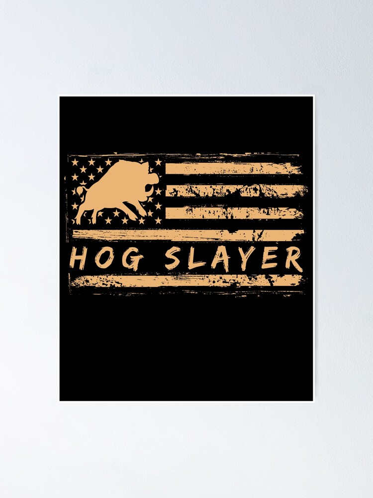 "Hog Hunting Boar Hunting Hog Hunter" Poster by DaMarco | Redbubble