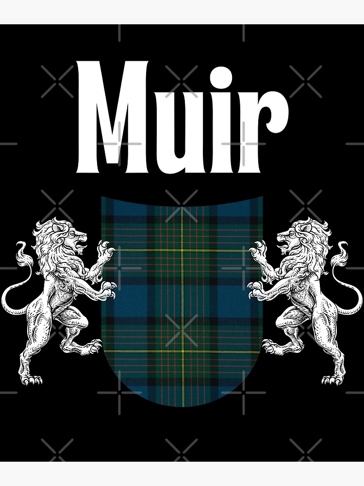 "Muir Clan Scottish Name Coat Of Arms Tartan" Poster by RosiesSticks ...