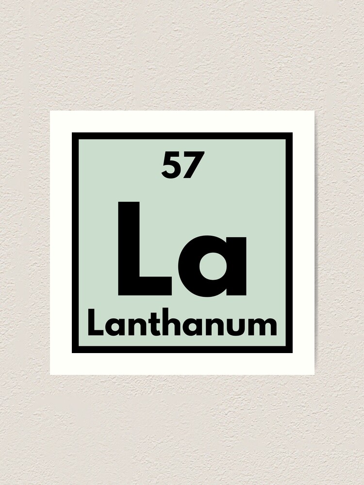 "Periodic Table element number 57 La Lanthanum" Art Print by ...
