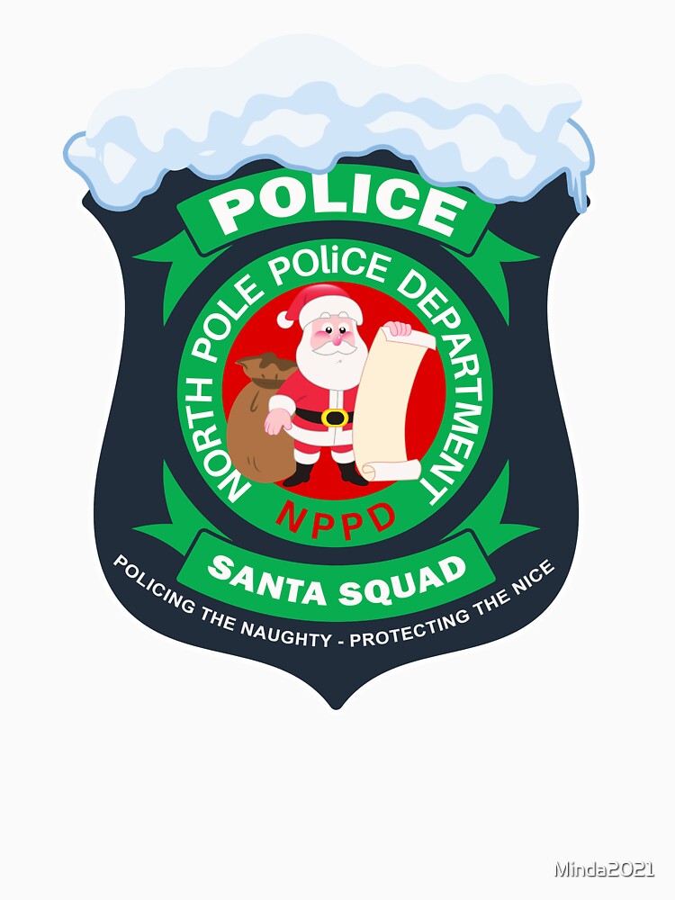 "North Pole Police Department Santa Squad Badge" Essential T-Shirt for Sale by Minda2021 | Redbubble