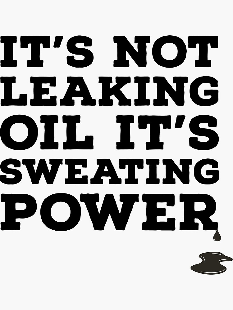 "Sweating Power" Sticker for Sale by Breebee21 | Redbubble