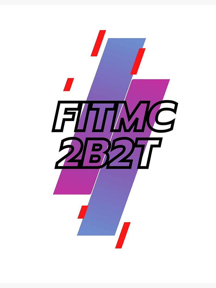 "Fitmc 2b2t Youtube 2b2t Youtubers 2b2t Base" Poster for Sale by ...