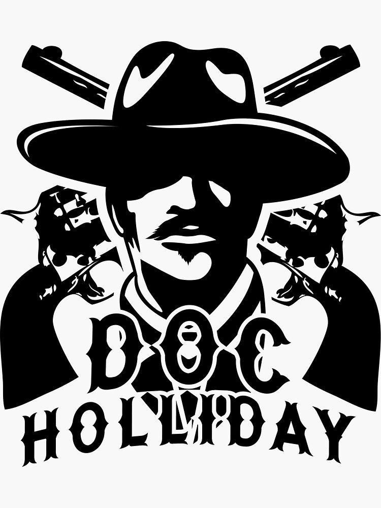 "Doc Holiday " Sticker for Sale by coltonbarry | Redbubble