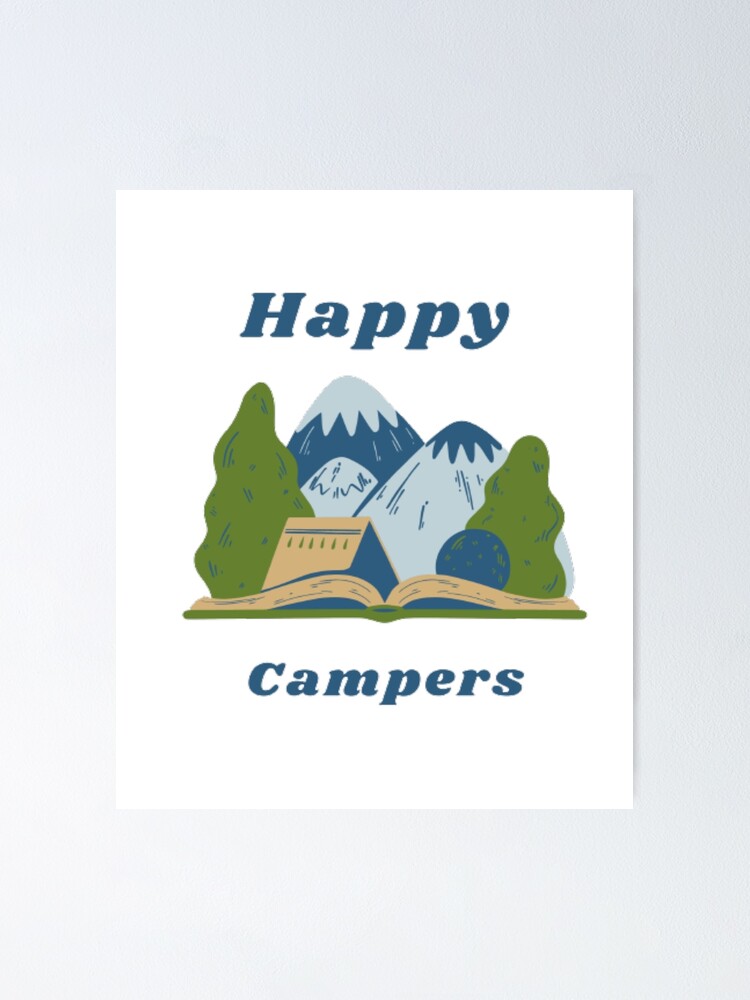 "Happy Campers" Poster for Sale by Jala-store | Redbubble