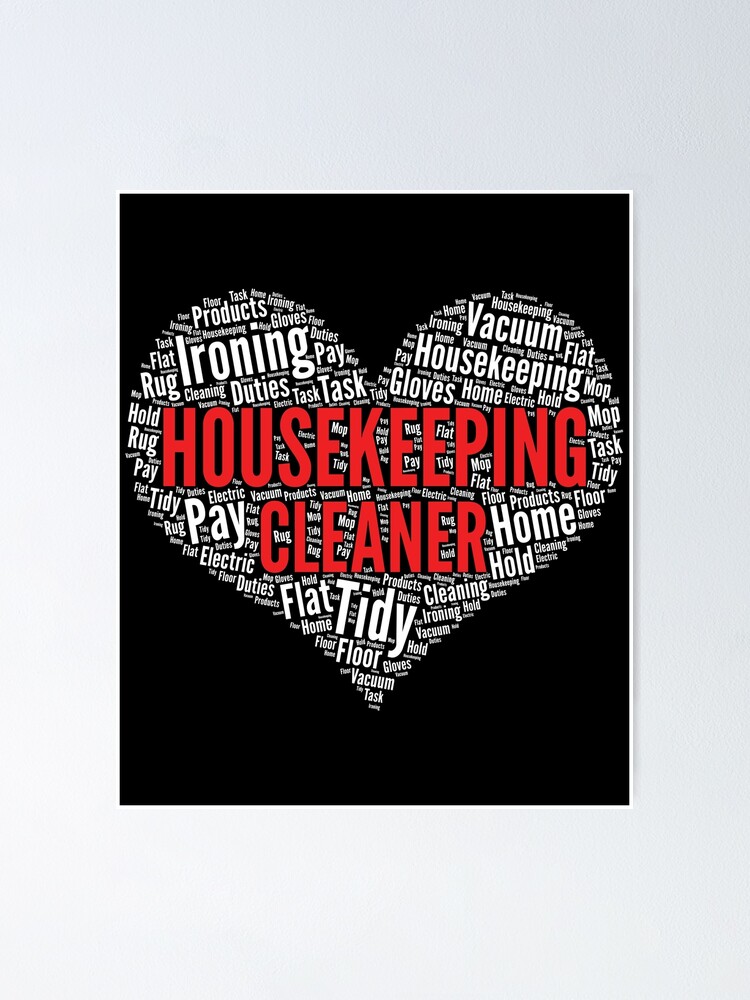 "Housekeeping Cleaner Heart Shape Word Cloud Design product" Poster for ...