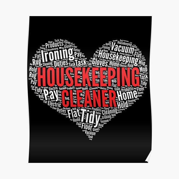"Housekeeping Cleaner Heart Shape Word Cloud Design product" Poster for ...