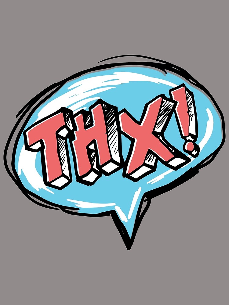 "Comic speech bubbles - THX" Poster by MWDG-DesignsMTG | Redbubble